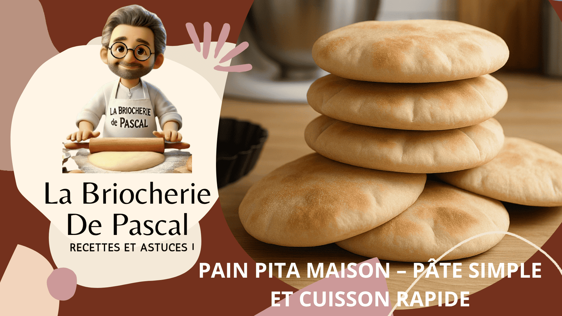 Pain Pita Maison – Pâte simple et cuisson rapide – Les recettes de La ...